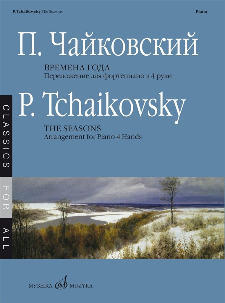 Tchaikovsky: The Seasons, Op. 37a (arr. for piano 4-hands) – Ficks Music