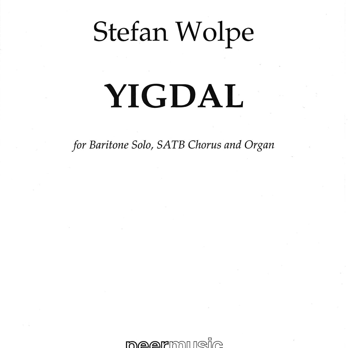 Wolpe: Yigdal – Ficks Music