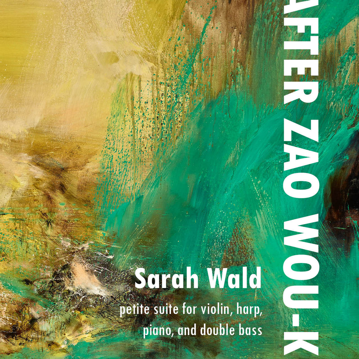 Wald: After Zao Wou-Ki – Ficks Music