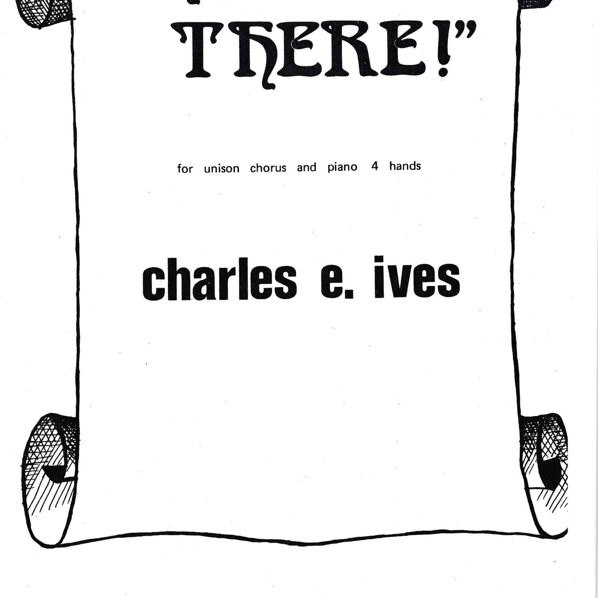 Ives: "They Are There!" – Ficks Music